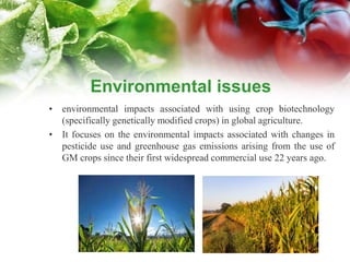 Genetically Modified Plants ppt | PPTX