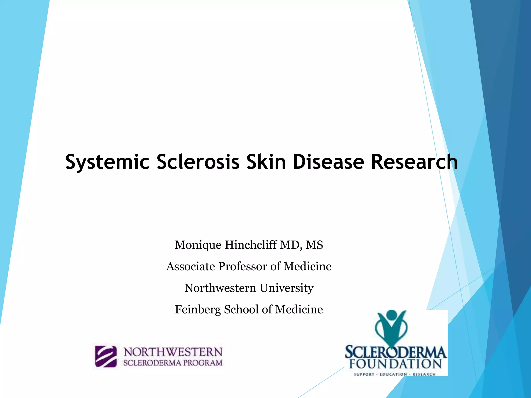 Systemic Sclerosis Skin Disease Research | PPTX | Skin and Dermatology ...