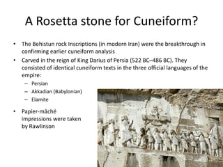 Rev Edward Hincks and the decipherment of Cuneiform | PPTX