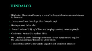 Hindalco’s acquisition of novelis | PPTX
