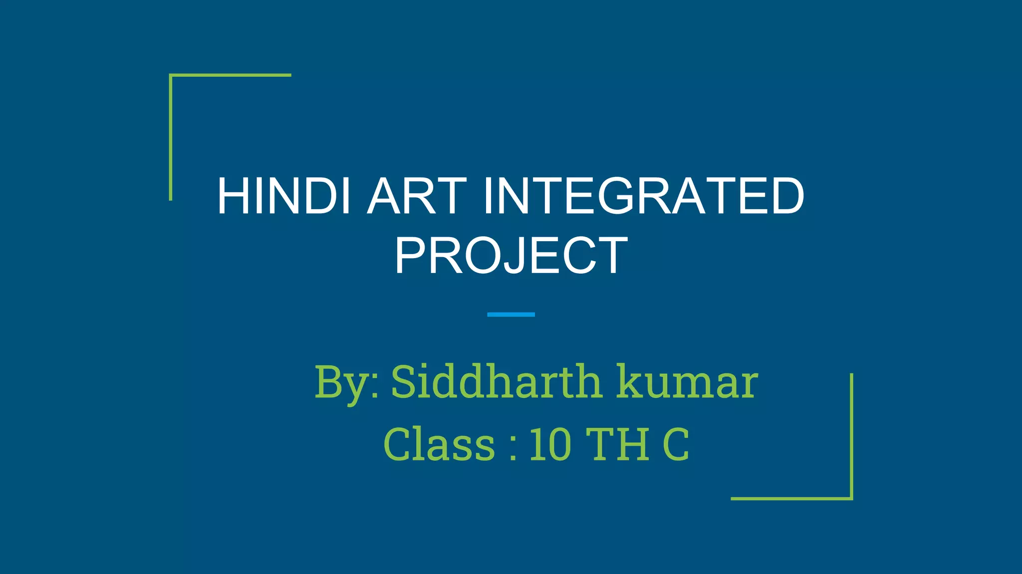 HINDI ART INTEGRATED PROJECT | PPTX