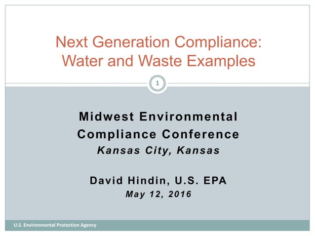 Hindin, David, US EPA, OECI, Next Generation Compliance Water and Waste ...