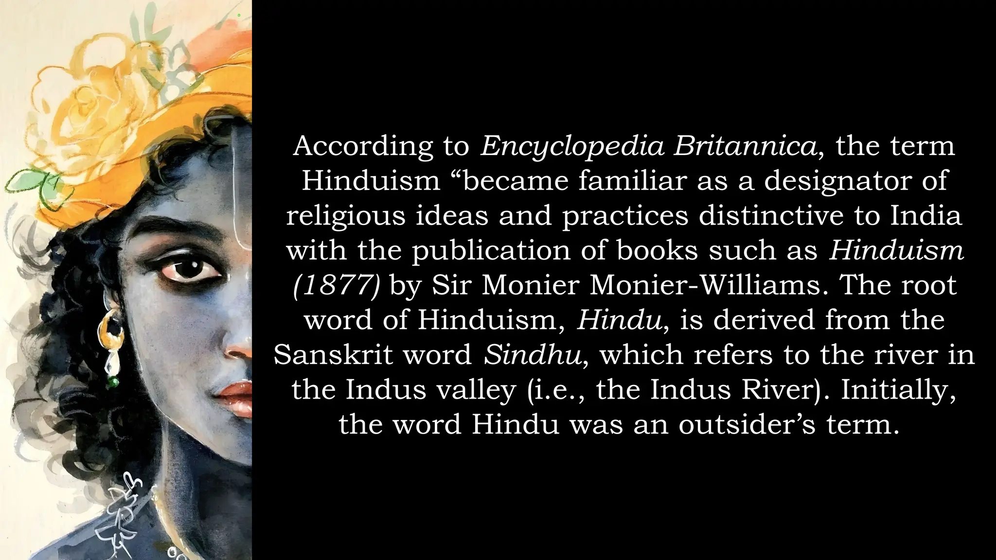 Powerpoint about HINDUISM_ Introduction To World Religions And Belief ...