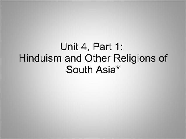 World Cultures - South Asia - Hinduism | PPT