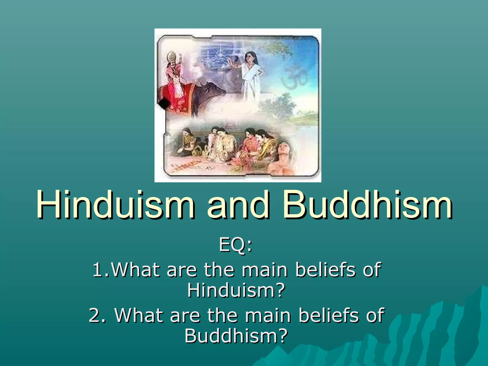 Hinduism and buddhism | PPT