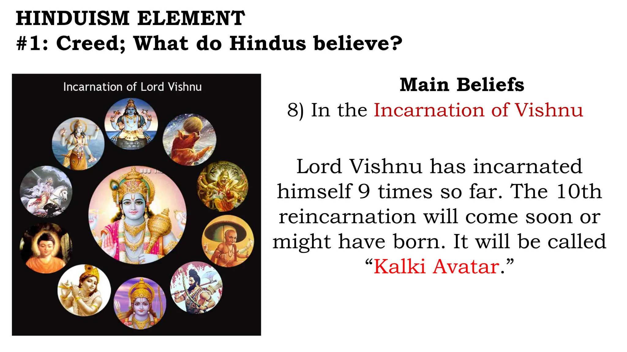 Elements of Religion: Hinduism Element #1 Creed.pptx