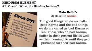 Elements of Religion: Hinduism Element #1 Creed.pptx