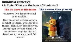 Elements of Religion; Hinduism Element #2 Code.pptx