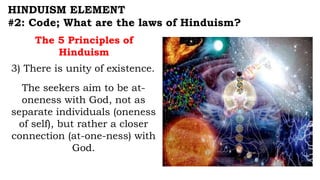 Elements of Religion; Hinduism Element #2 Code.pptx