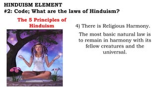 Elements of Religion; Hinduism Element #2 Code.pptx