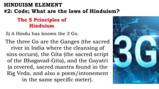 Elements of Religion; Hinduism Element #2 Code.pptx