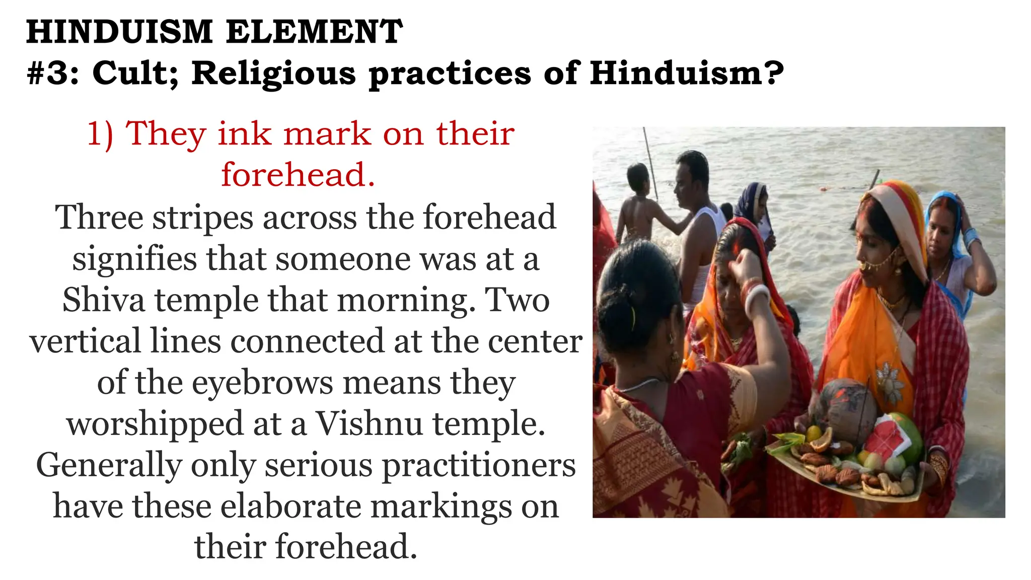 Elements of Religion; Hinduism Element #3 Cult.pptx