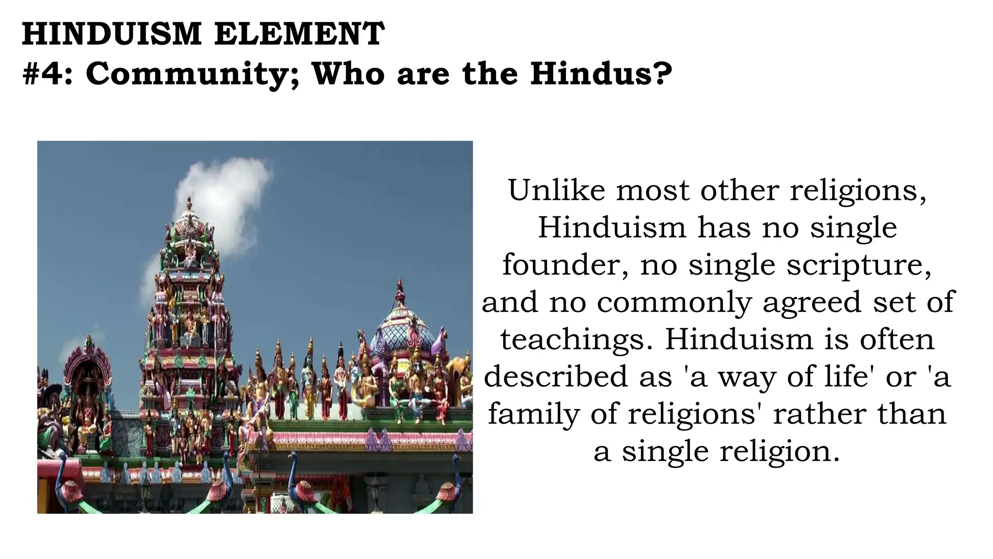 Elements of Religion; Hinduism Element #4 Community.pptx | Hinduism ...