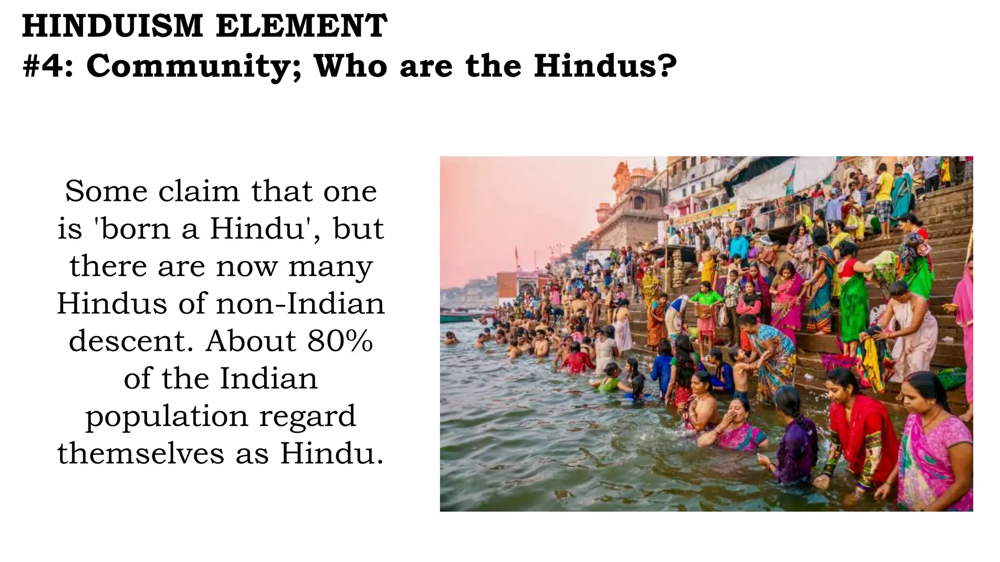 Elements of Religion; Hinduism Element #4 Community.pptx | Hinduism ...
