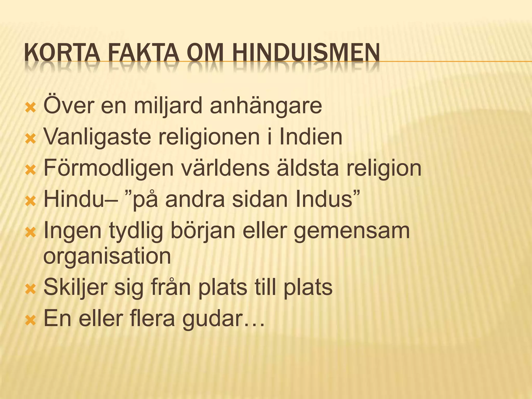 Hinduismen intro | PPT