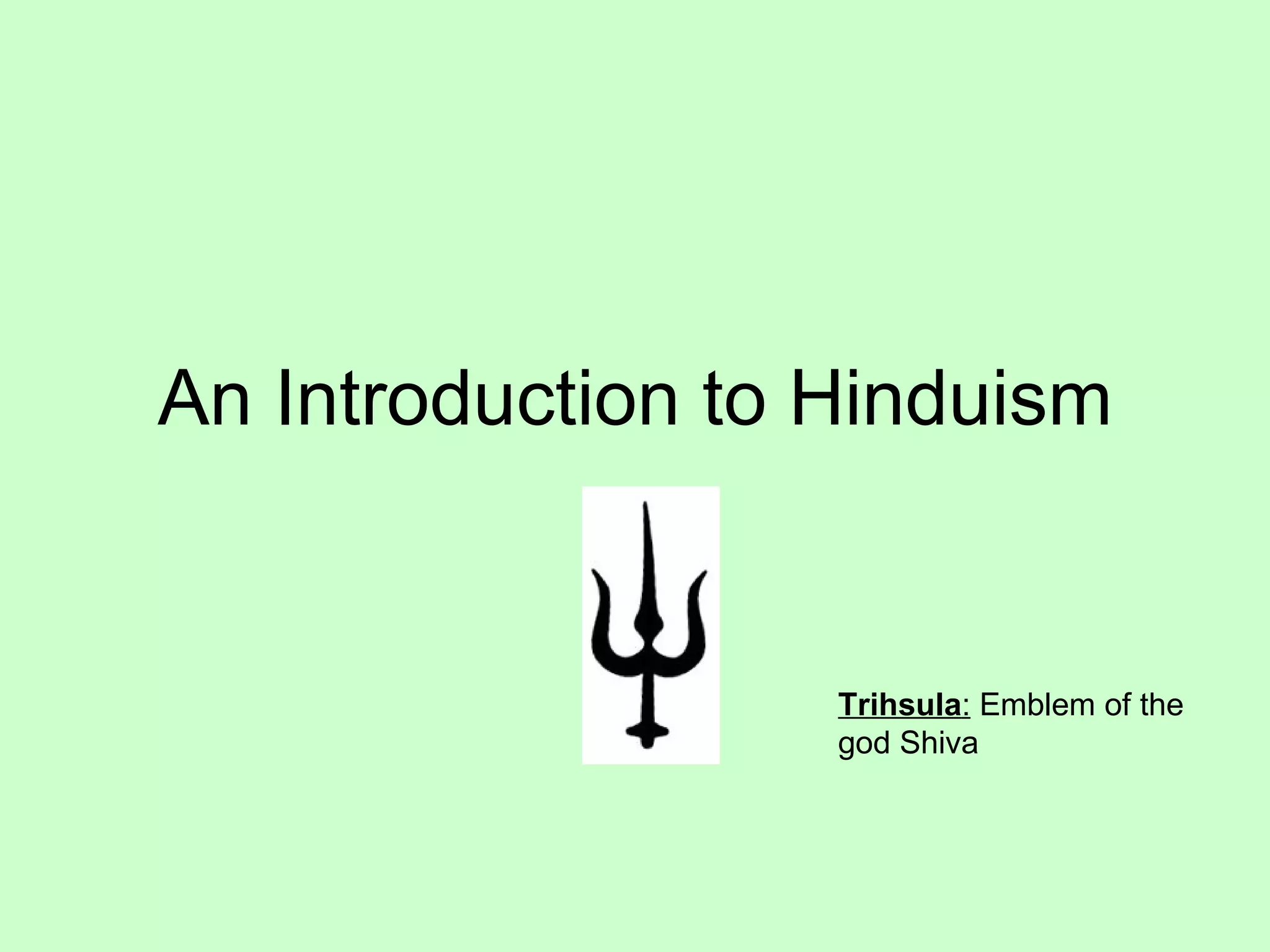 Hinduism Introduction | PPT