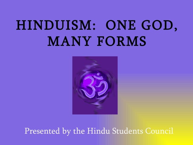 Hinduism One God Many Forms | PPT