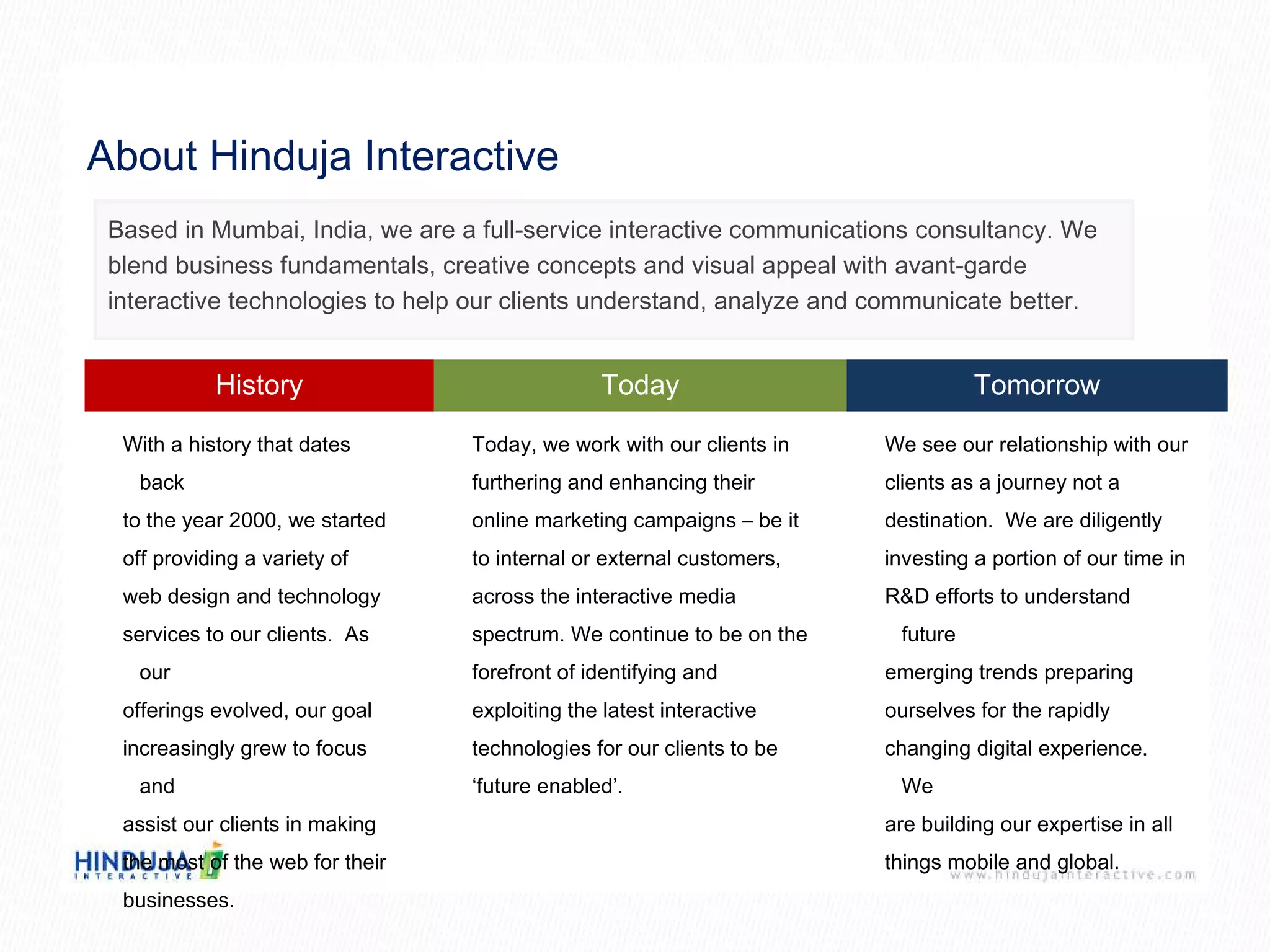 Hinduja Interactive Technology Credentials | PPT