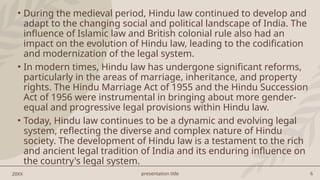 Hindu Law that rule in India from ancient time. | PPTX