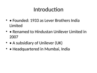 Hindustan_Unilever_Presentation detail overview | PPTX