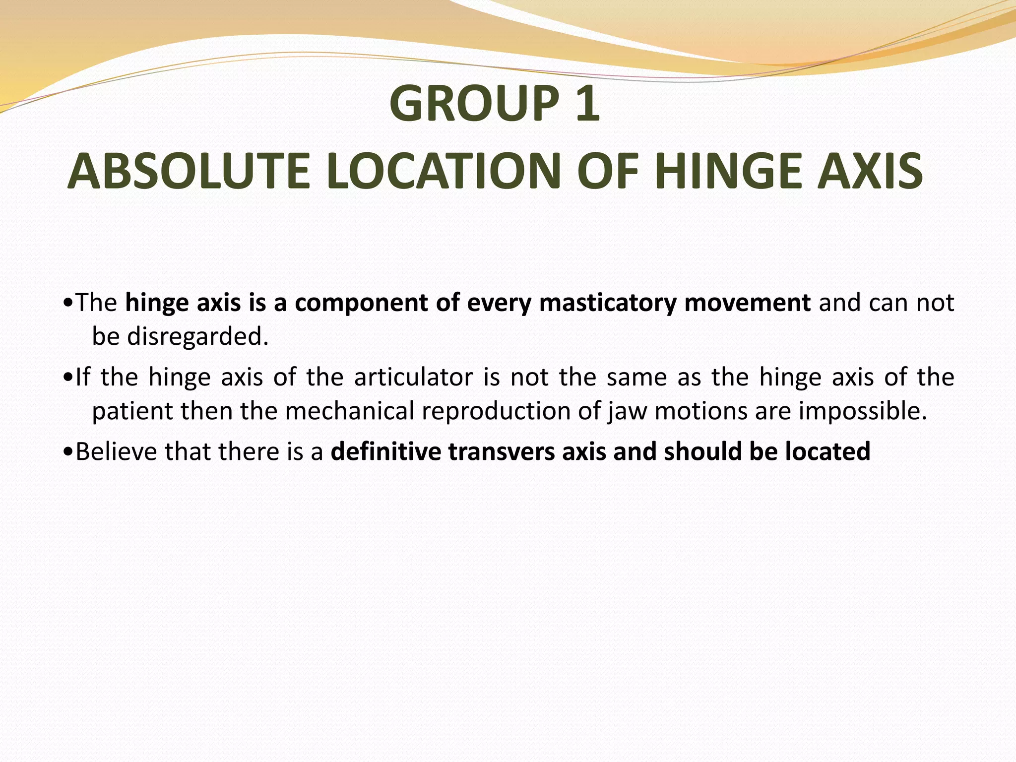 HINGE AXIS AND FACEBOW .pptx