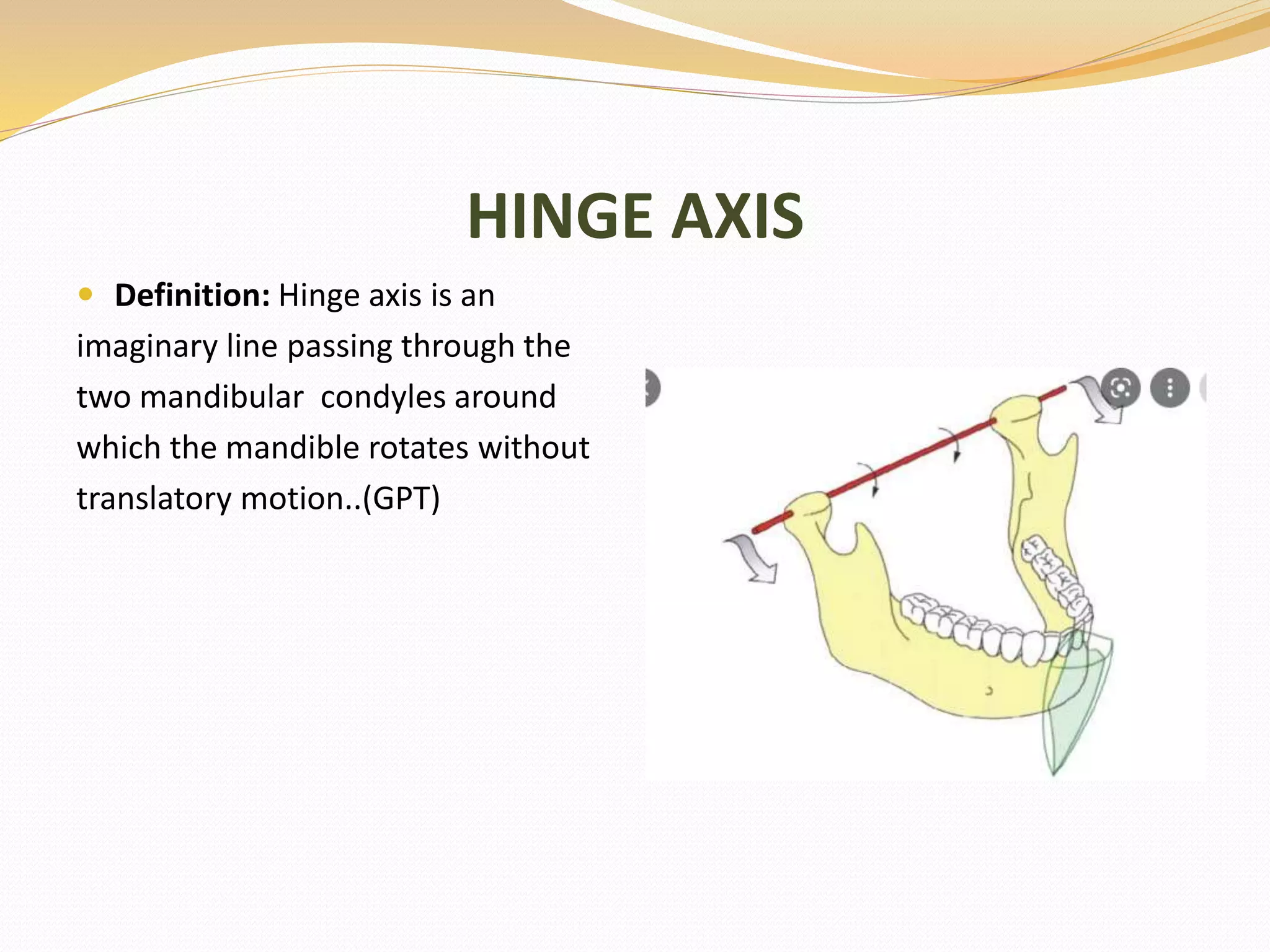 HINGE AXIS AND FACEBOW .pptx