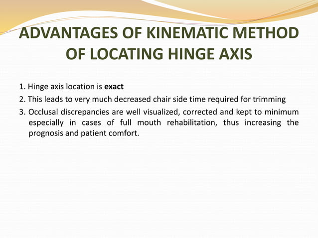 HINGE AXIS AND FACEBOW .pptx | Dental Health | Diseases and Conditions