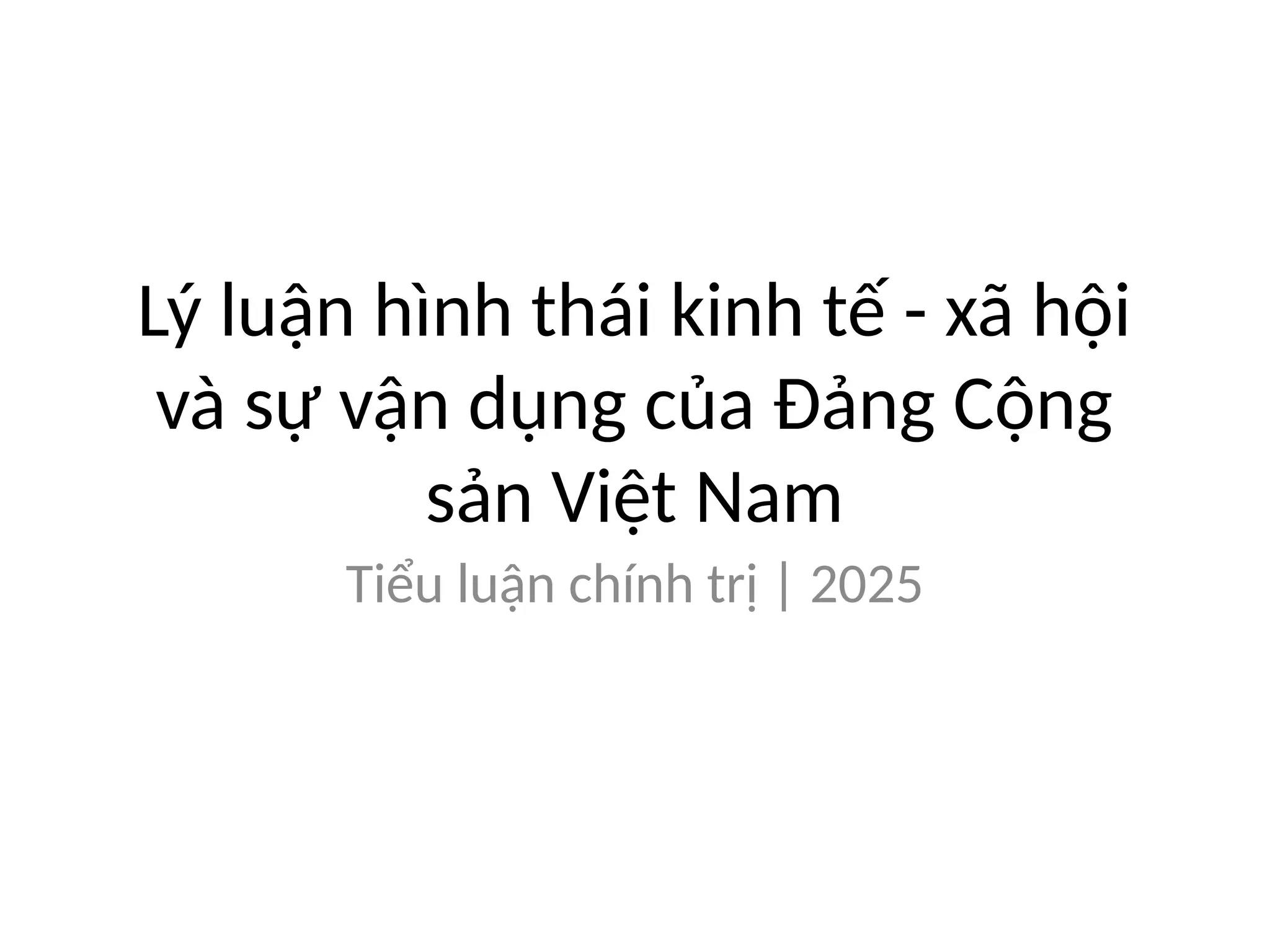 Hinh_thai_KTXH_VietNam va su van dung cua DCSVN | PPTX