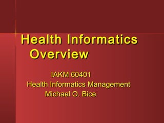 Introduction to Health Informatics | PPT