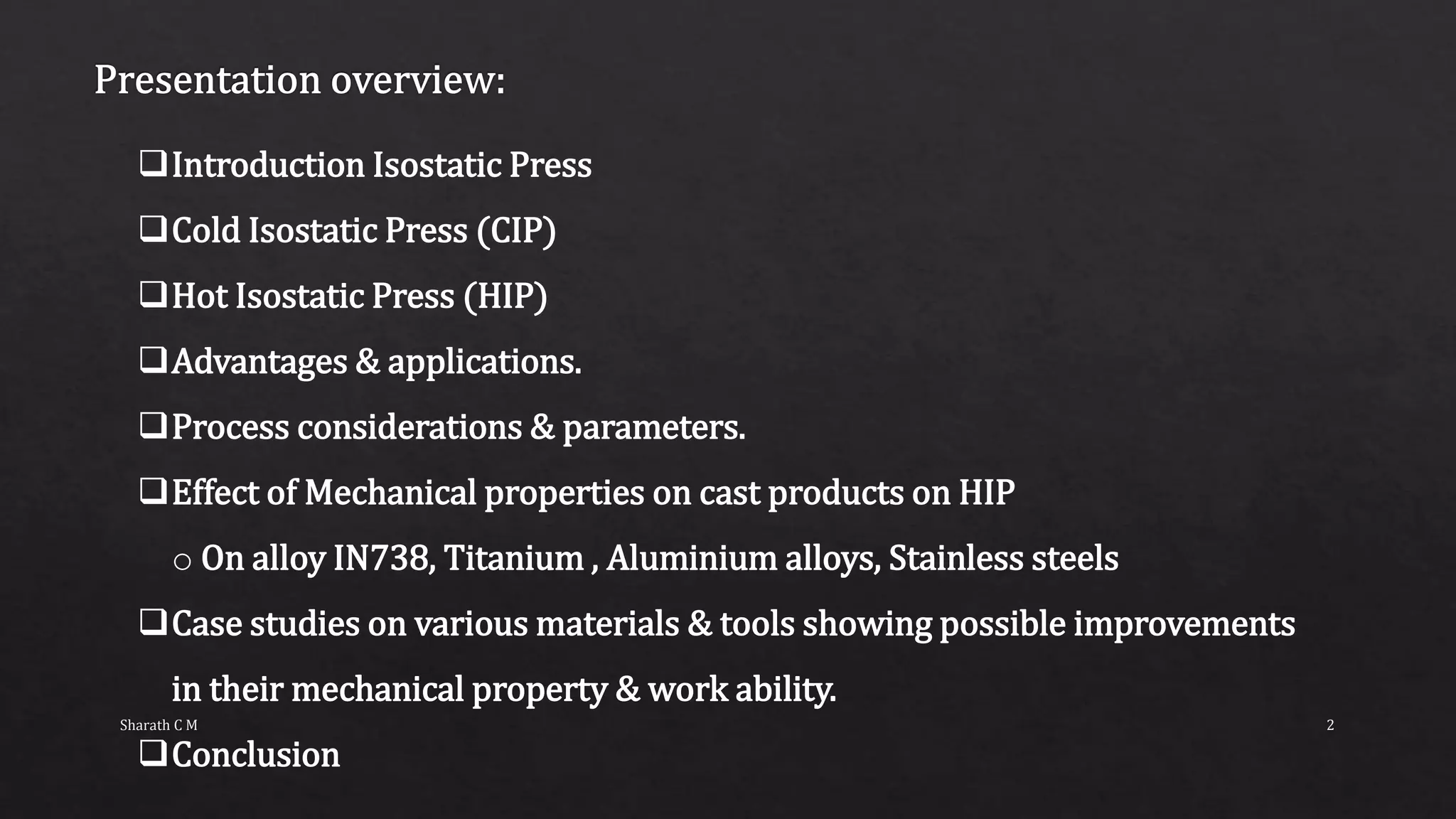 Casting & Forming through Hot Isostatic Press [HIP] | PPTX