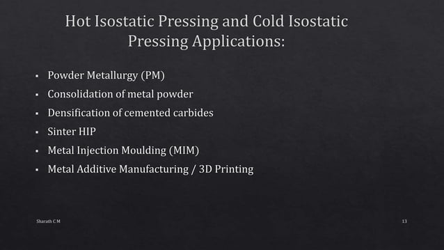 Casting & Forming through Hot Isostatic Press [HIP] | PPTX