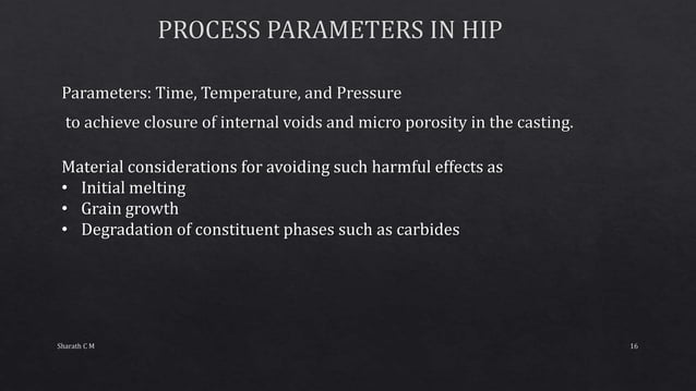 Casting & Forming through Hot Isostatic Press [HIP] | PPTX