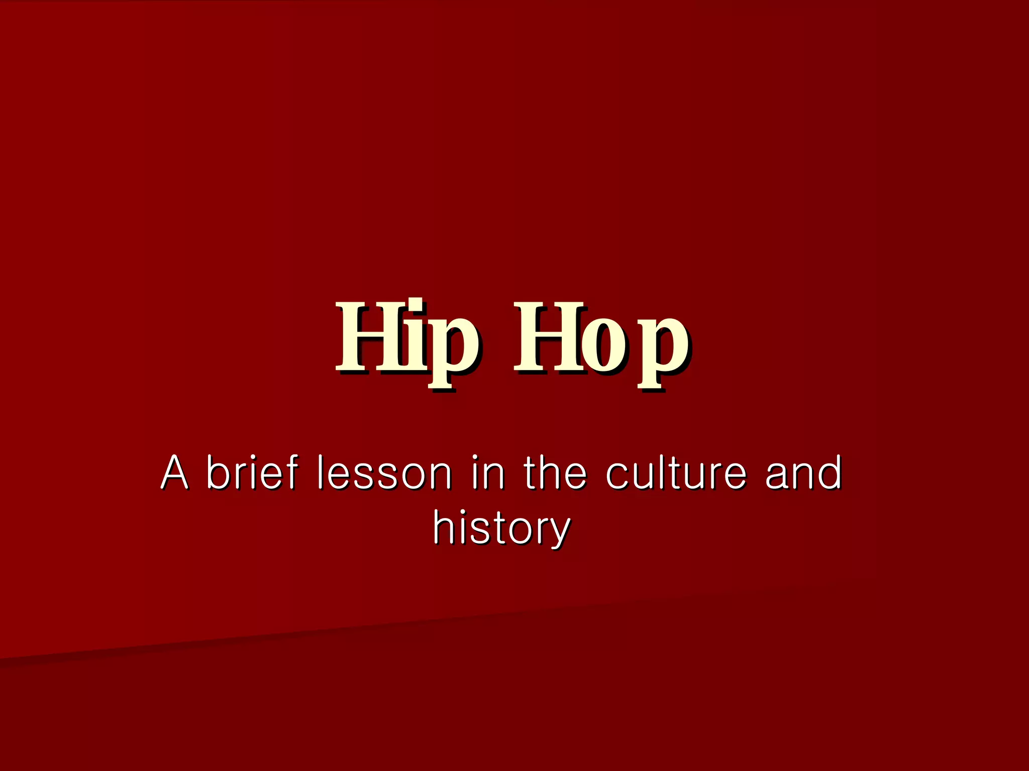 Hip Hop | PPT