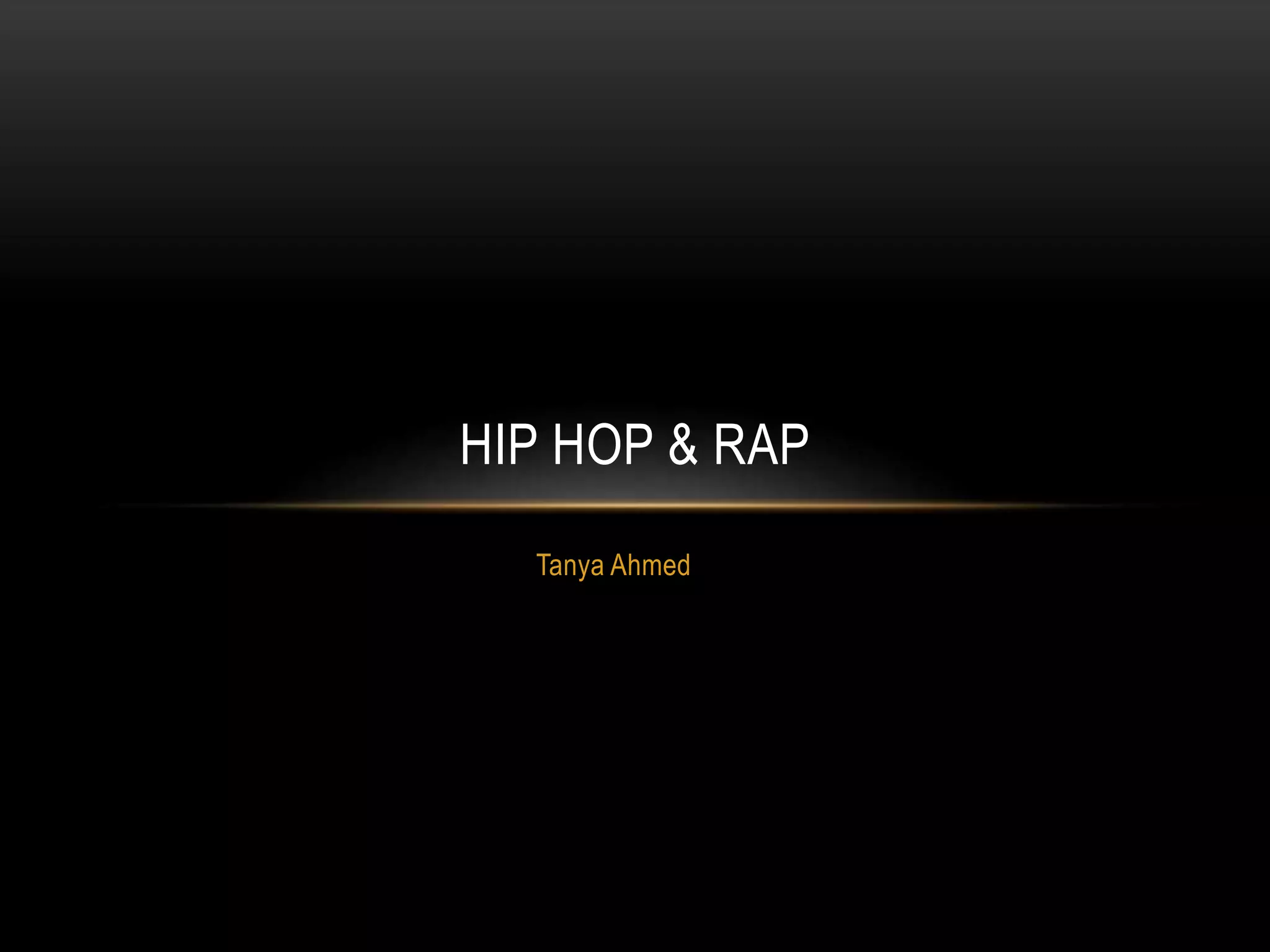 Hip Hop and Rap | PPTX