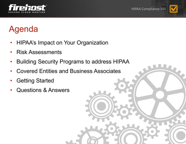 Firehost Webinar: Hipaa Compliance 101 Part 2- Your Organizational ...