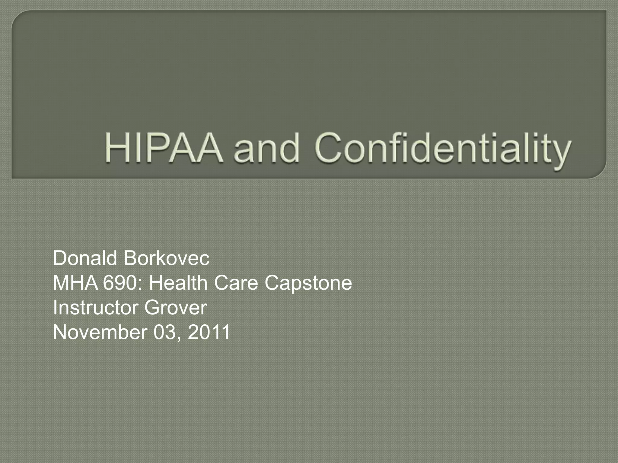 Hipaa and confidentiality | PPT