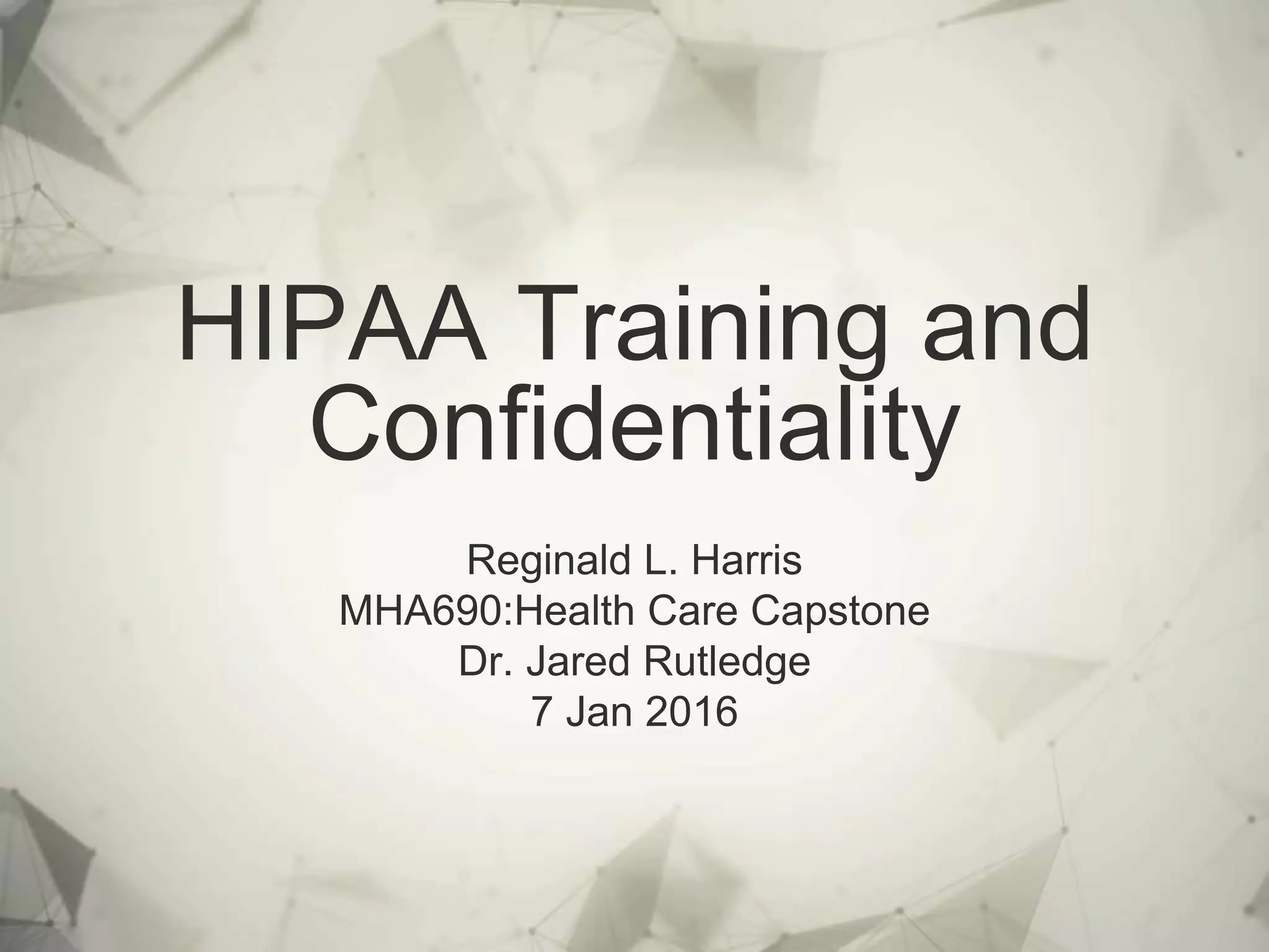 HIPAA and Confidentiality | PPTX