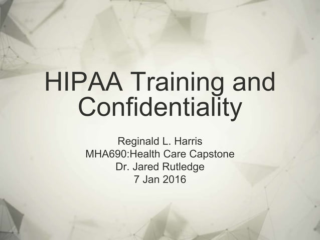 HIPAA and Confidentiality | PPT