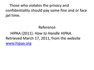 Hipaa slideshow | PPTX | Health Insurance | Insurance