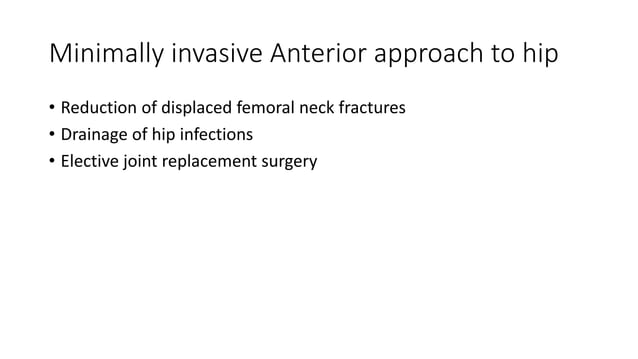 Surgical approaches to Hip.pptx
