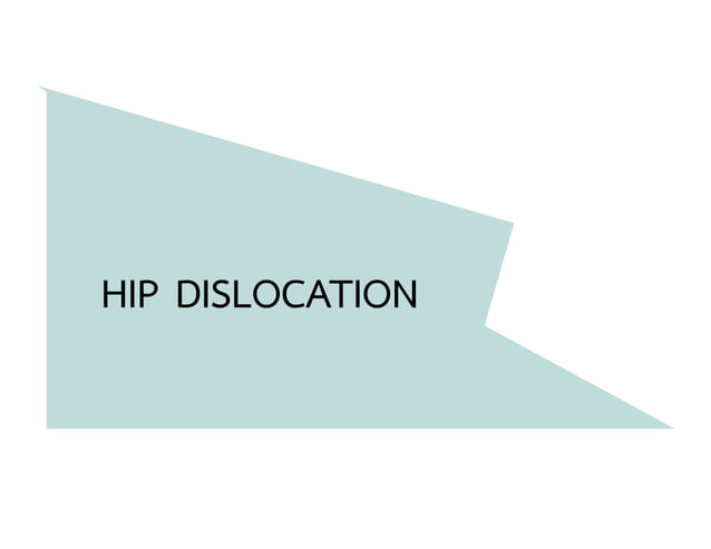 posterior hip dislocation | PDF