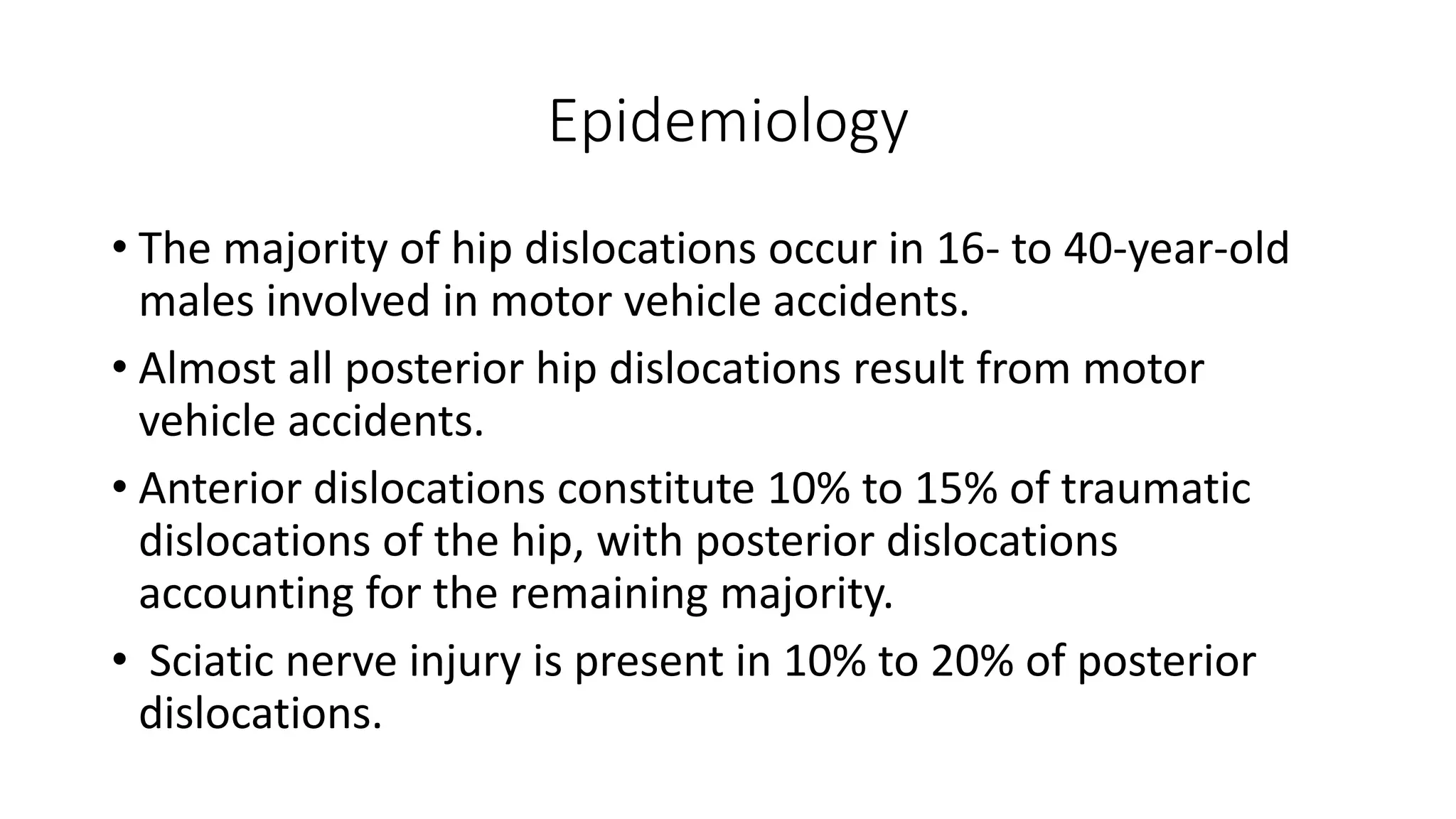 Hip dislocation | PPTX