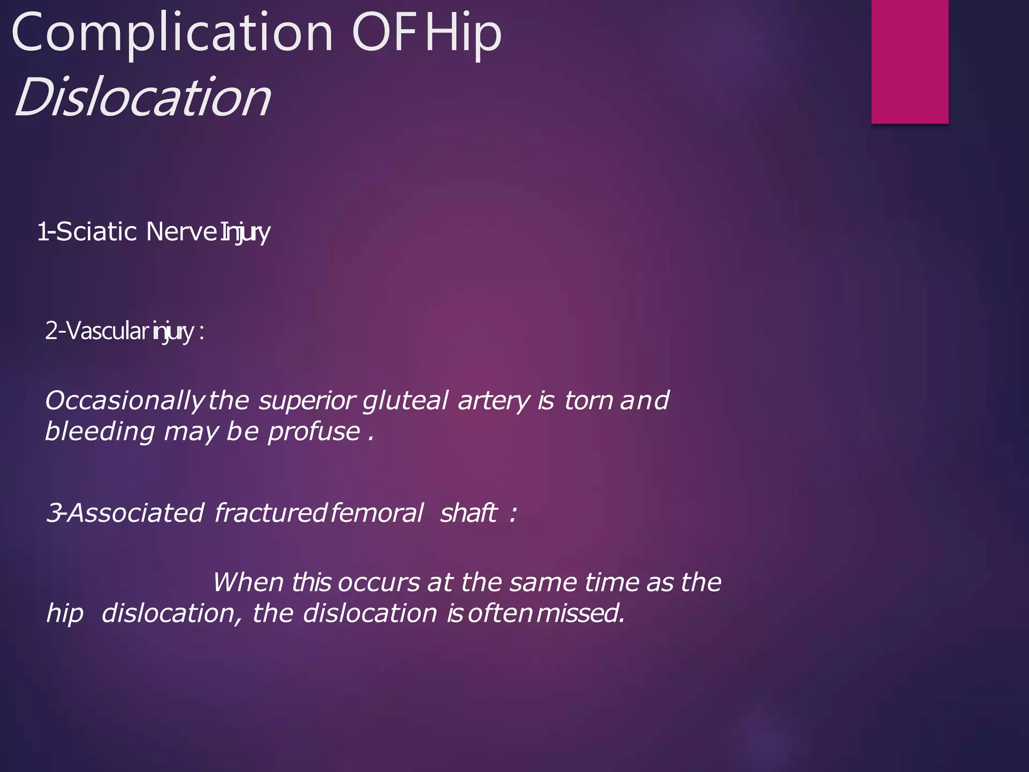 Hip dislocation | PPTX