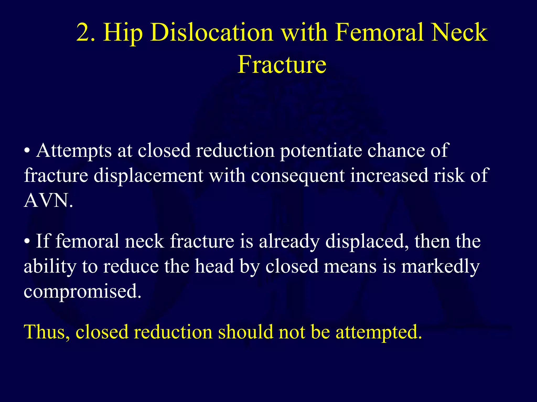 Hip dislocations and femoral head fractures | PPT