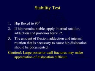 Hip dislocations and femoral head fractures | PPT