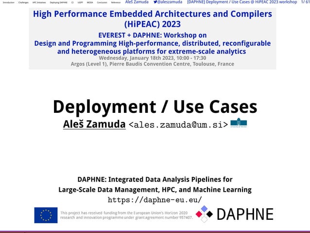 HPC Deployment / Use Cases (EVEREST + DAPHNE: Workshop on Design and Programming High ...