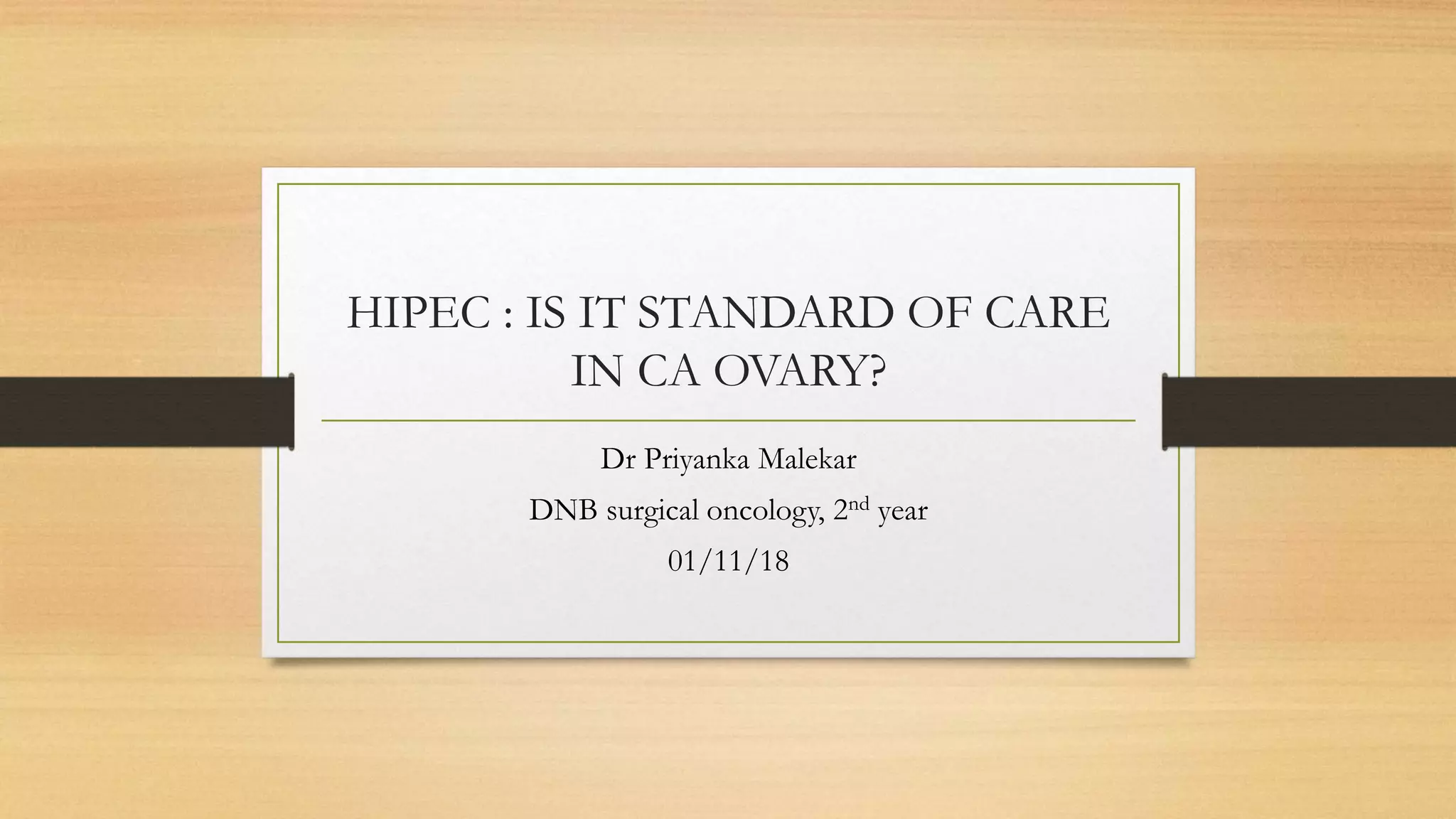 HIPEC ovary | PPTX