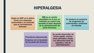 Hiperalgesia, tolerancia, adicción y pseudoadicción.pptx