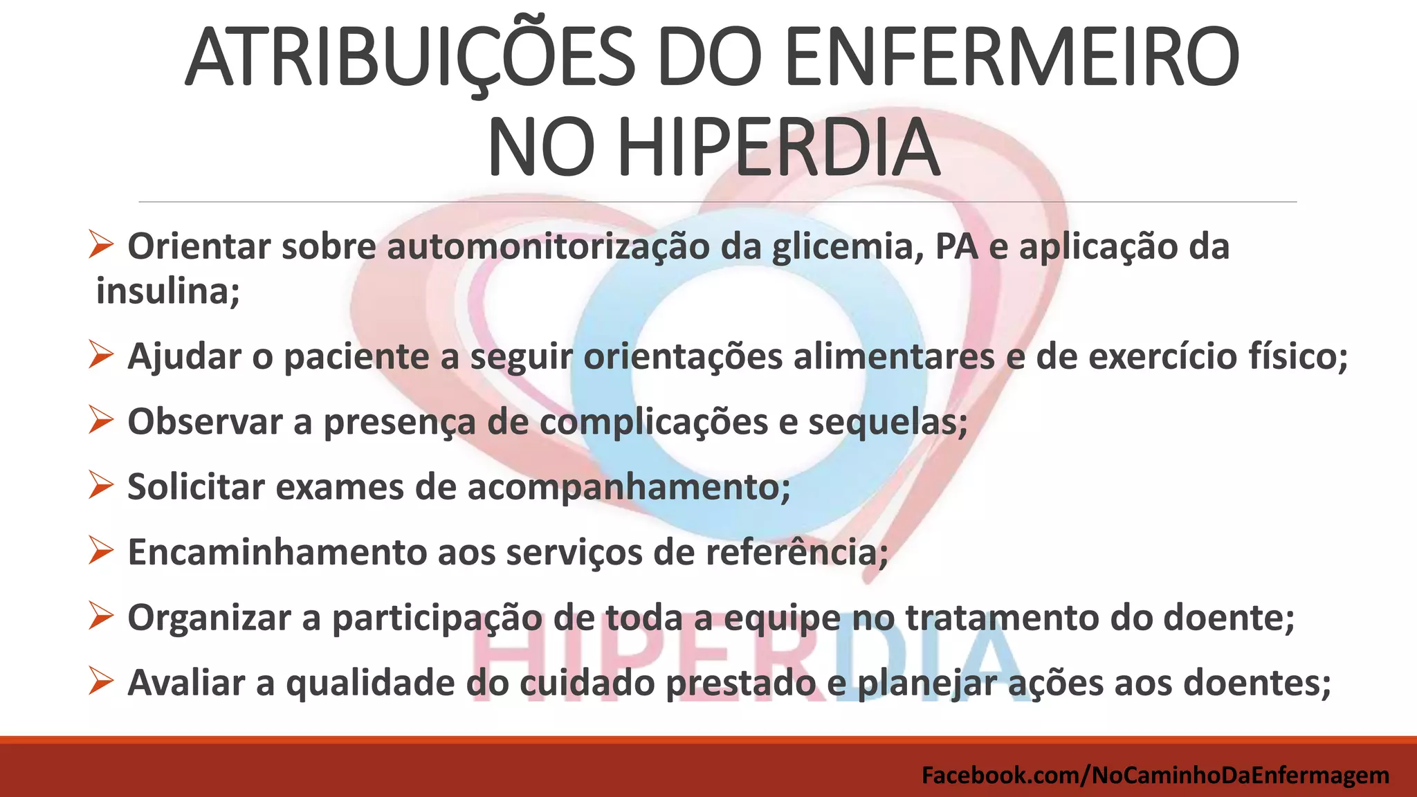 Hiperdia No Caminho da Enfermagem Lucas Fontes | PPTX