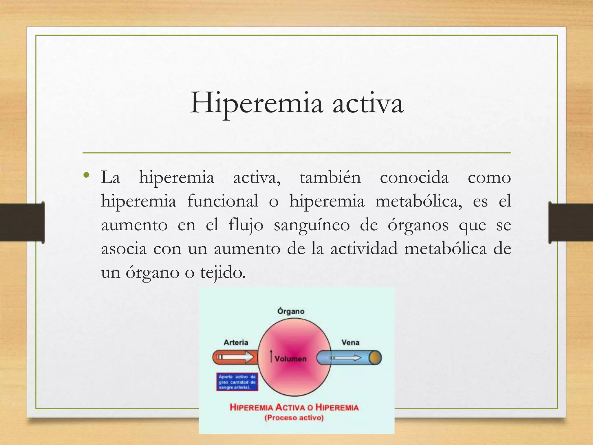 Hiperemia | PPTX | Blood Disorders | Diseases and Conditions
